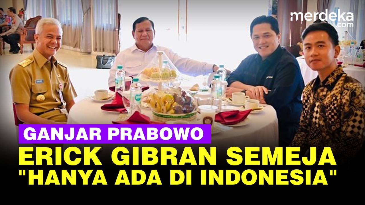 Isi Pertemuan Ganjar Prabowo Erick Gibran, Gerindra- Hanya Terjadi di ...