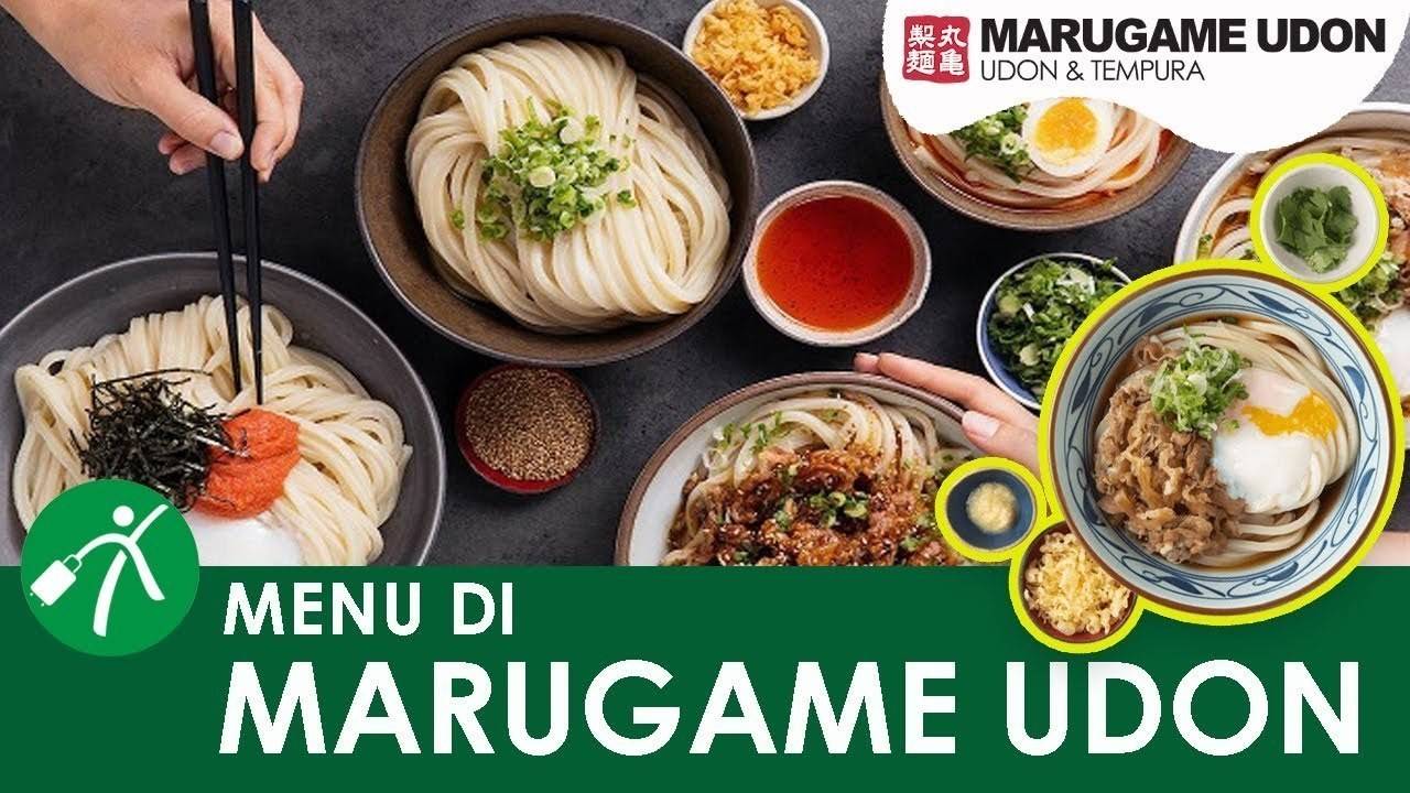 7 Rekomendasi Menu Marugame Udon! Seenak Apa Sih?! | Vidio