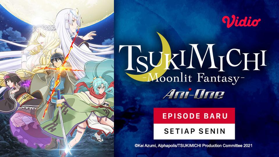 Nonton Tsukimichi: Moonlit Fantasy (2021 - 2024) Sub Indo | Vidio
