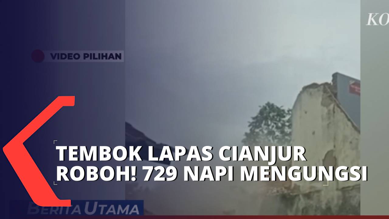 Akibat Gempa, Tembok Lapas Kelas II Cianjur Roboh! 729 Napi Tidur di ...