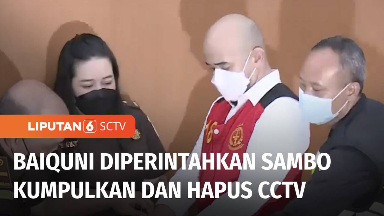Terdakwa Baiquni Wibowo yang Hapus Rekaman CCTV Pembunuhan Brigadir J Ajukan Eksepsi | Liputan 6 ...