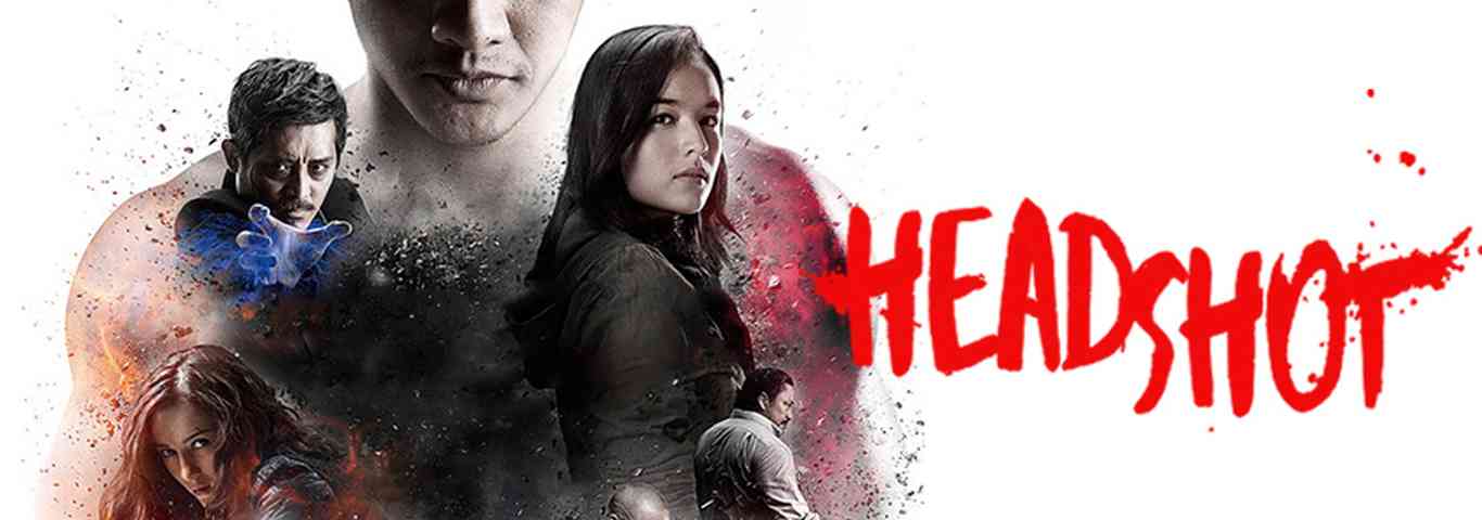 Nonton Film Headshot (2016) Action Iko Uwais | Vidio