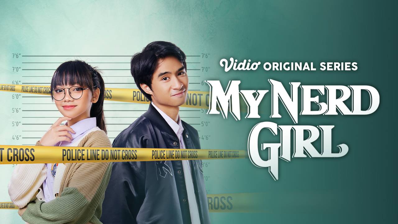 Nonton My Nerd Girl (All Season) - Vidio Original Series