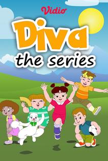 Streaming Diva The Series (2017) | Vidio