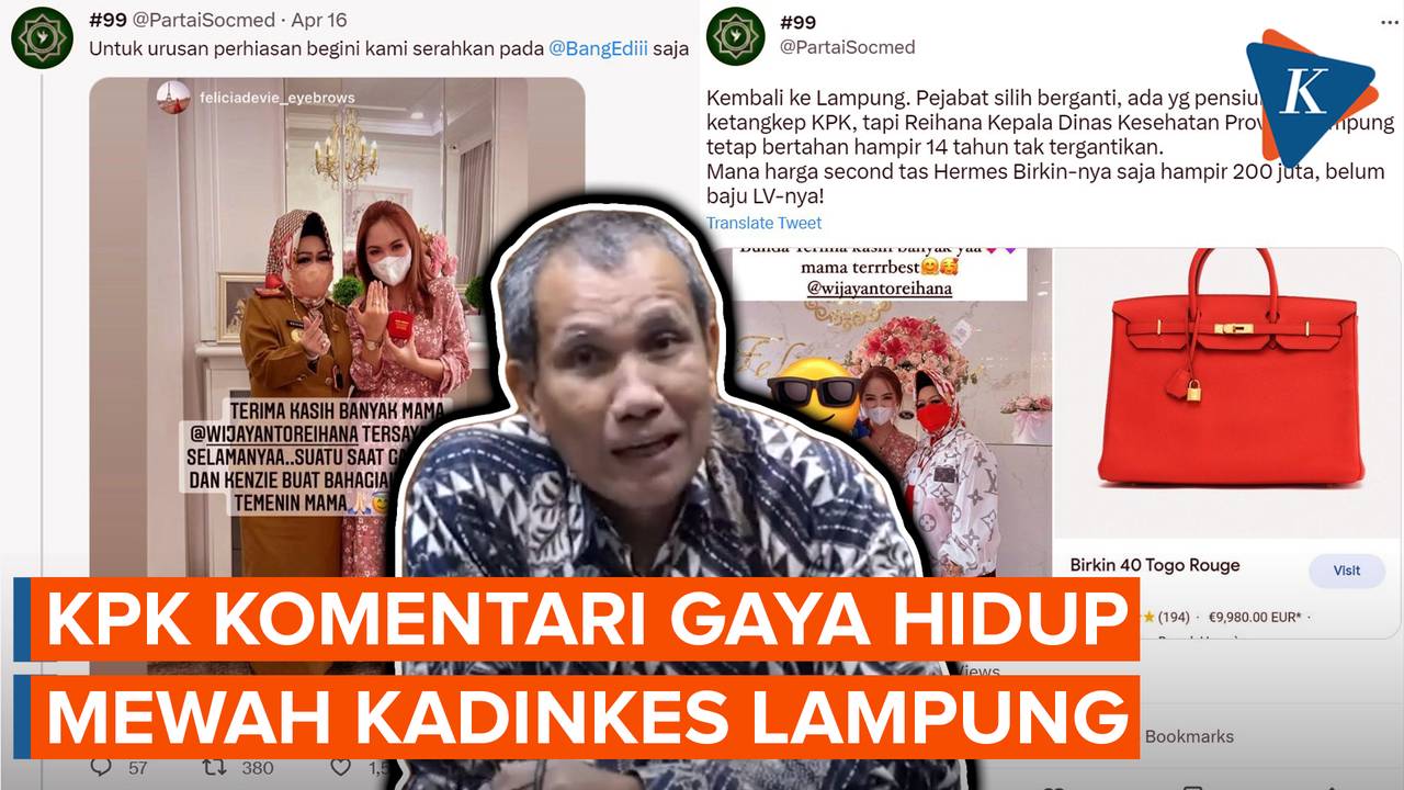 Respons KPK soal Gaya Hidup Mewah Kadinkes Lampung yang Jadi Sorotan Publik - Kompascom | Vidio