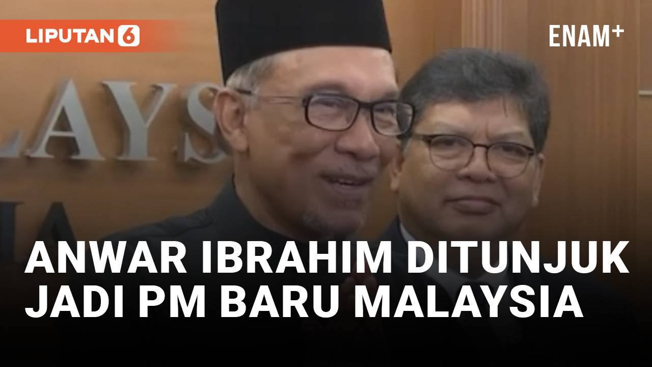 Anwar Ibrahim Resmi Ditunjuk Sebagai Perdana Menteri Malaysia ...