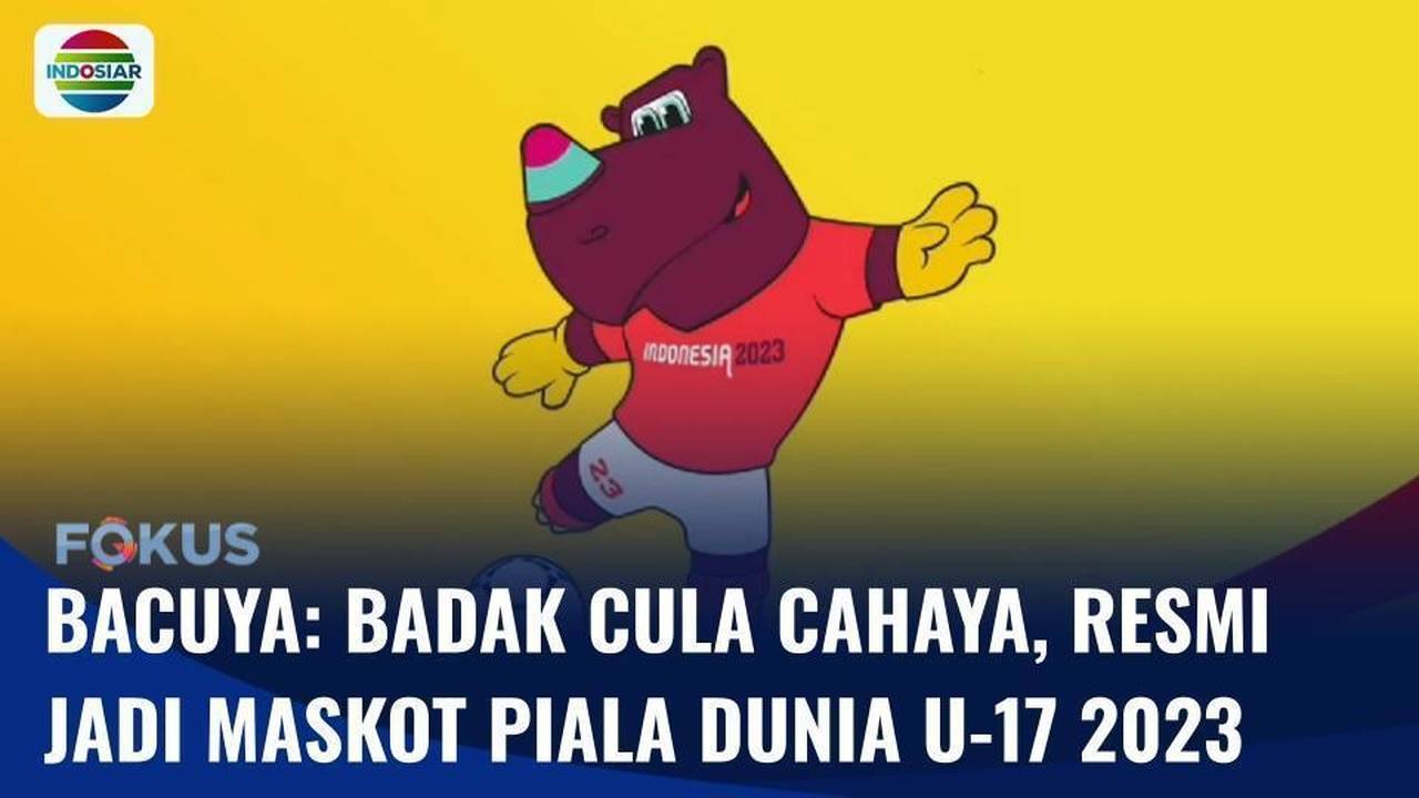 FIFA Secara Resmi Meluncurkan Lambang FIFA U-17 World Cup, Bacuya pun ...
