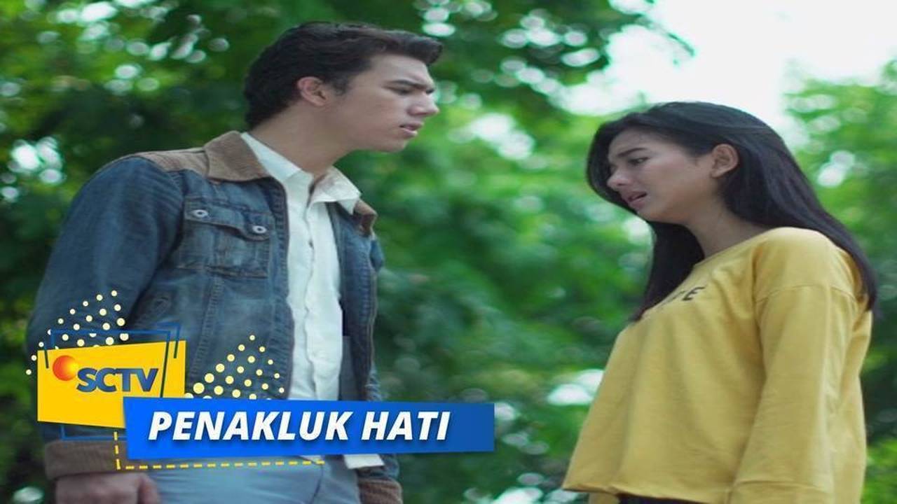 Penakluk Hati - Episode 07 (2018) | Vidio