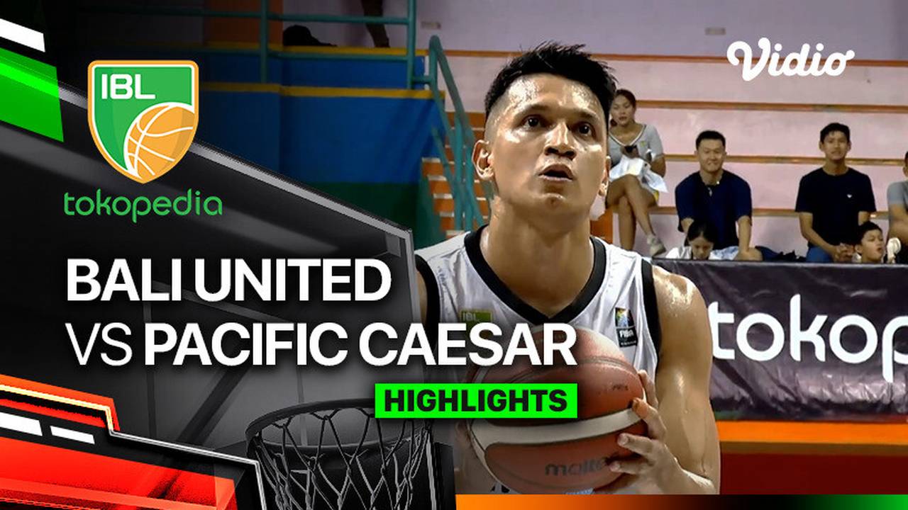 Bali United Basketball vs Pacific Caesar Surabaya - Highlights | IBL ...