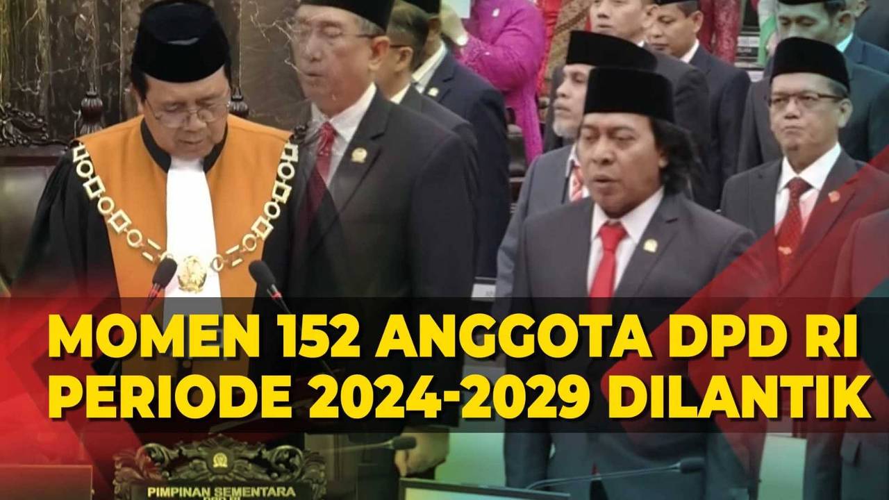 [FULL] Momen 152 Anggota DPD RI 2024-2029 Resmi Dilantik - Kompas TV ...