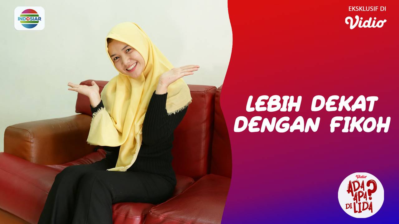 YEAYYY! Saatnya Lebih Dekat dengan Fikoh di #AdaApadiLIDA2019! | Vidio