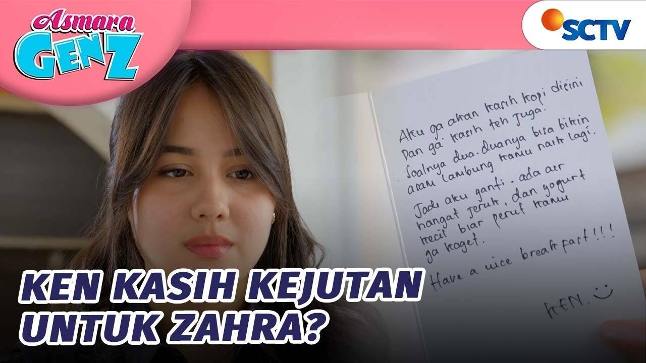 [Gratis] Asmara Gen Z - Zara Senyum-senyum Dapat Kejutan Dari Ken ...