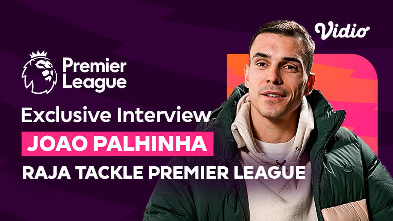 Wawancara Eksklusif Palhinha, Raja Tackle Premier League (ICS Interview ...