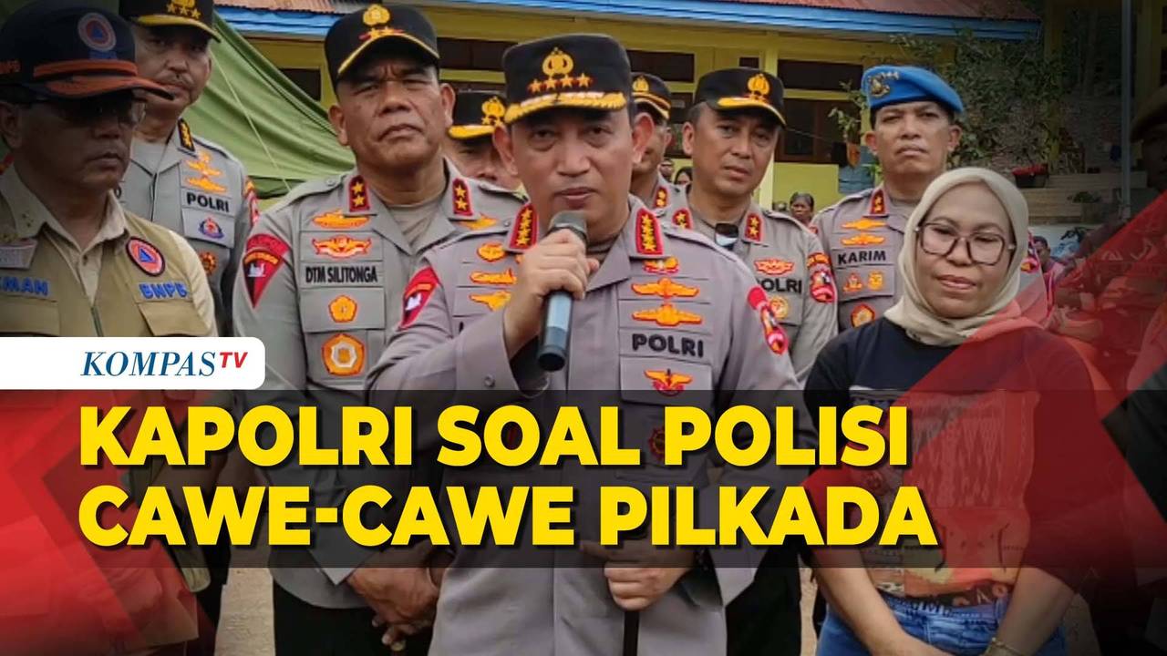 Kapolri Tegaskan Sanksi soal Polisi Terlibat Judi Online dan Cawe-cawe Pilkada 2024 - Kompas TV ...