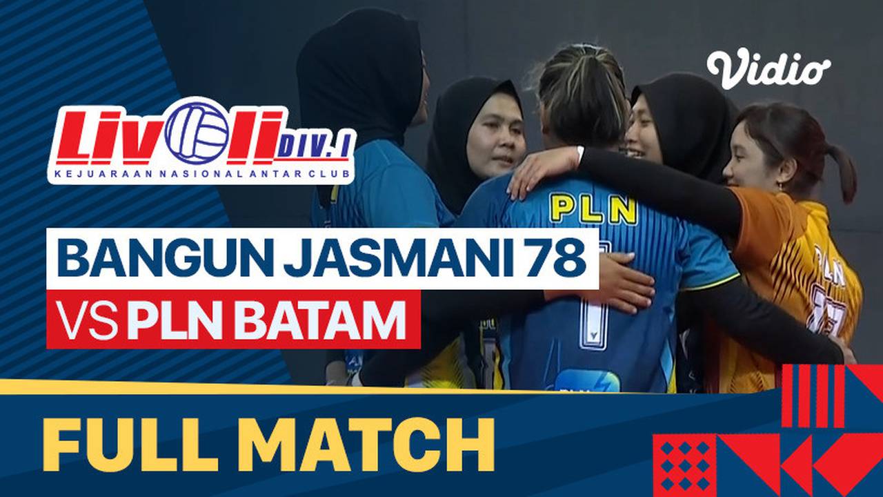 Full Match | Bangun Jasmani 78 vs PLN Batam | Livoli Divisi 1 Putri 2022 | Vidio