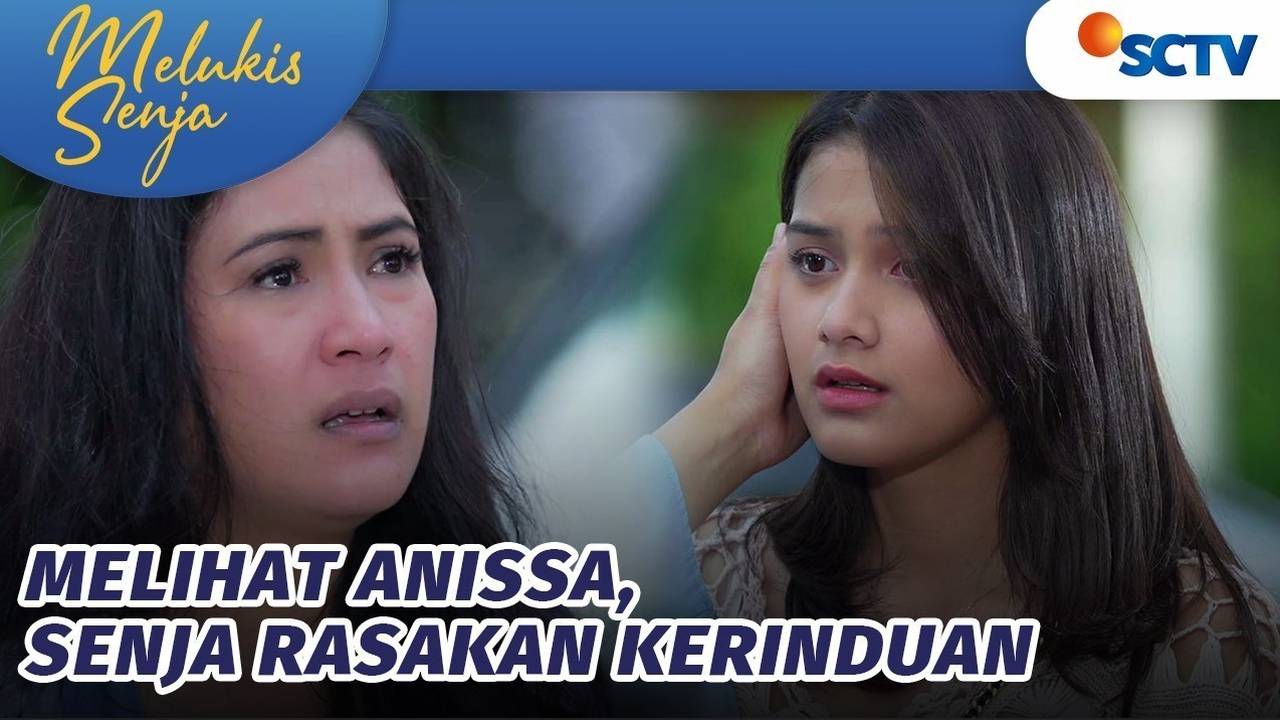 [Gratis] Melukis Senja - Senja Merasakan Kehangatan dan Kerinduan dari Belaian Tangan Anissa ...