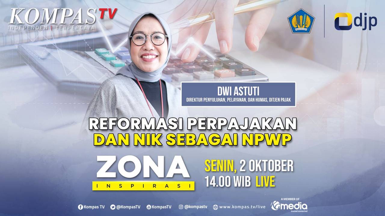 Reformasi Perpajakan dan NIK sebagai NPWP | Zona Inspirasi - Kompas TV