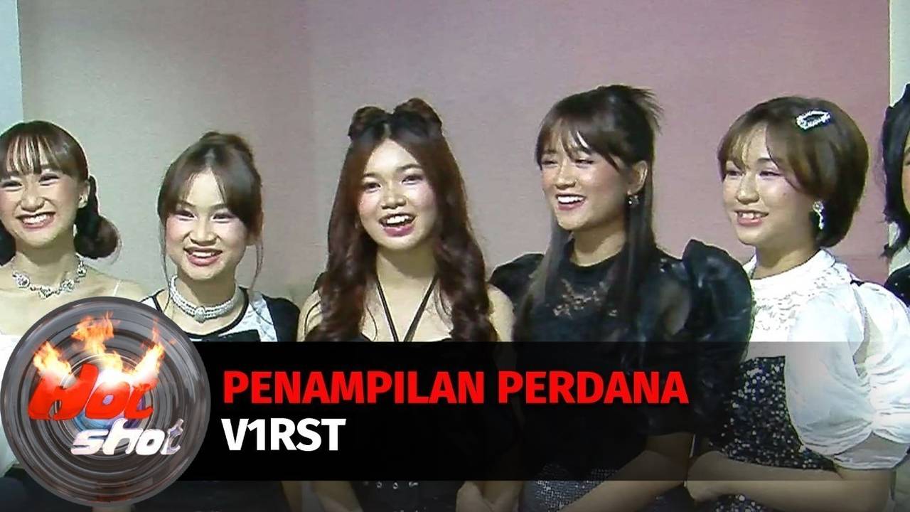 Penampilan Perdana V1RST | Hot Shot | Vidio