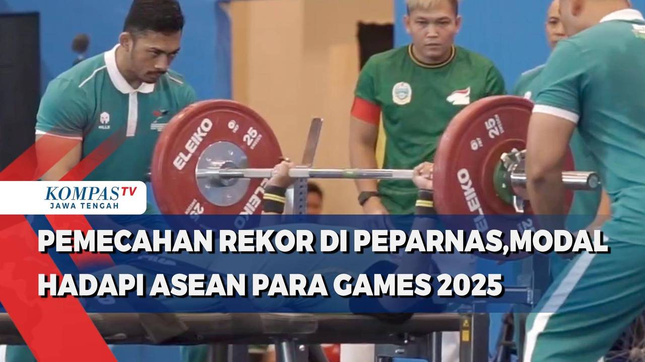 Pemecahan Rekor di Peparnas, Modal Hadapi ASEAN Para Games 2025 - Kompas TV | Vidio