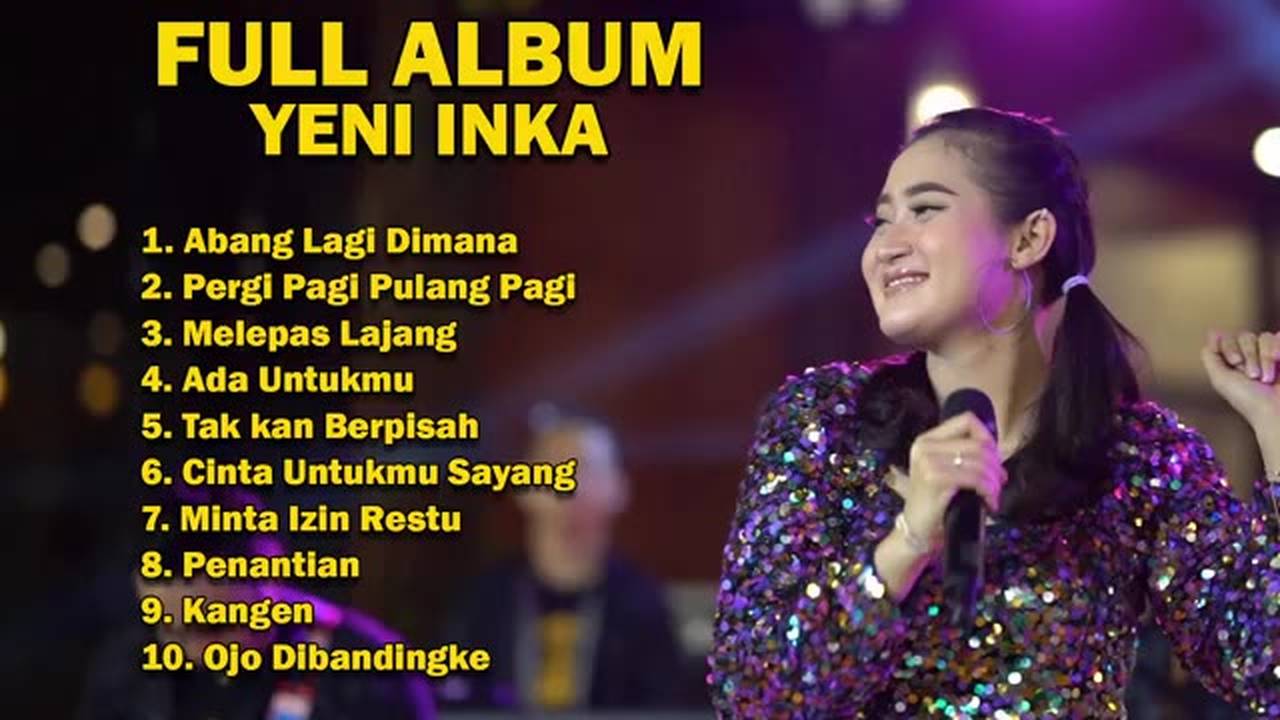 FULL ALBUM YENI INKA | Vidio