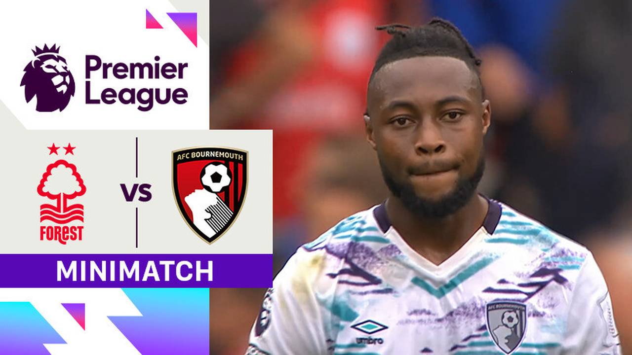 Nottingham Forest vs Bournemouth - Mini Match| Premier League 24/25 | Vidio