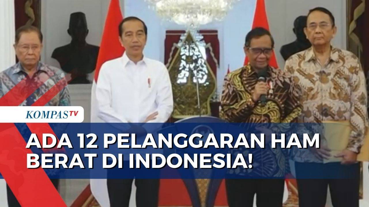 Jokowi Ungkap Ada 12 Pelanggaran Ham di Indonesia Sejak Orde Baru ...