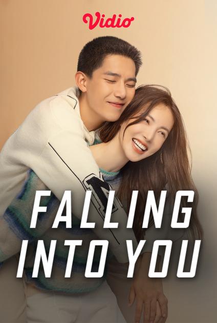 Nonton Falling Into You (2022) Sub Indo | Vidio