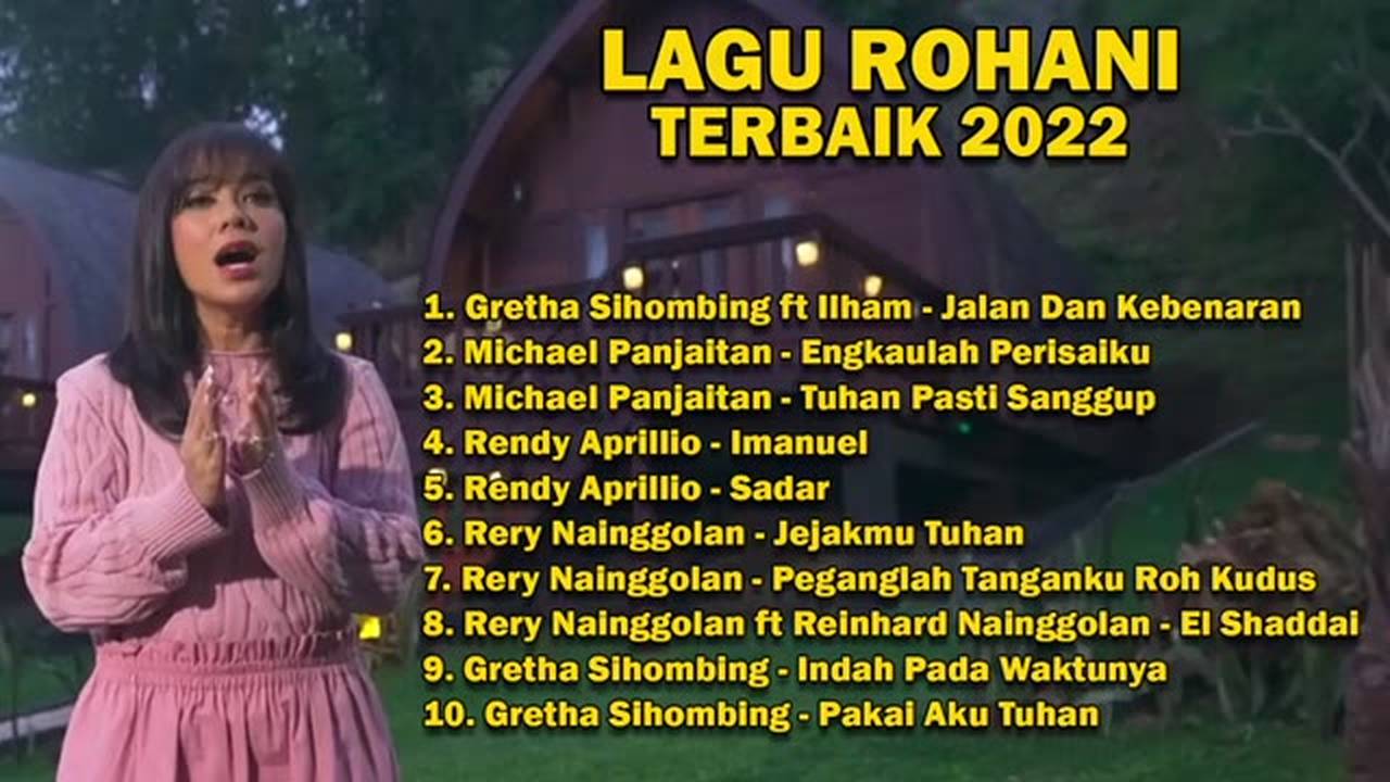 LAGU ROHANI TERBAIK 2022 | KOMPILASI | Vidio