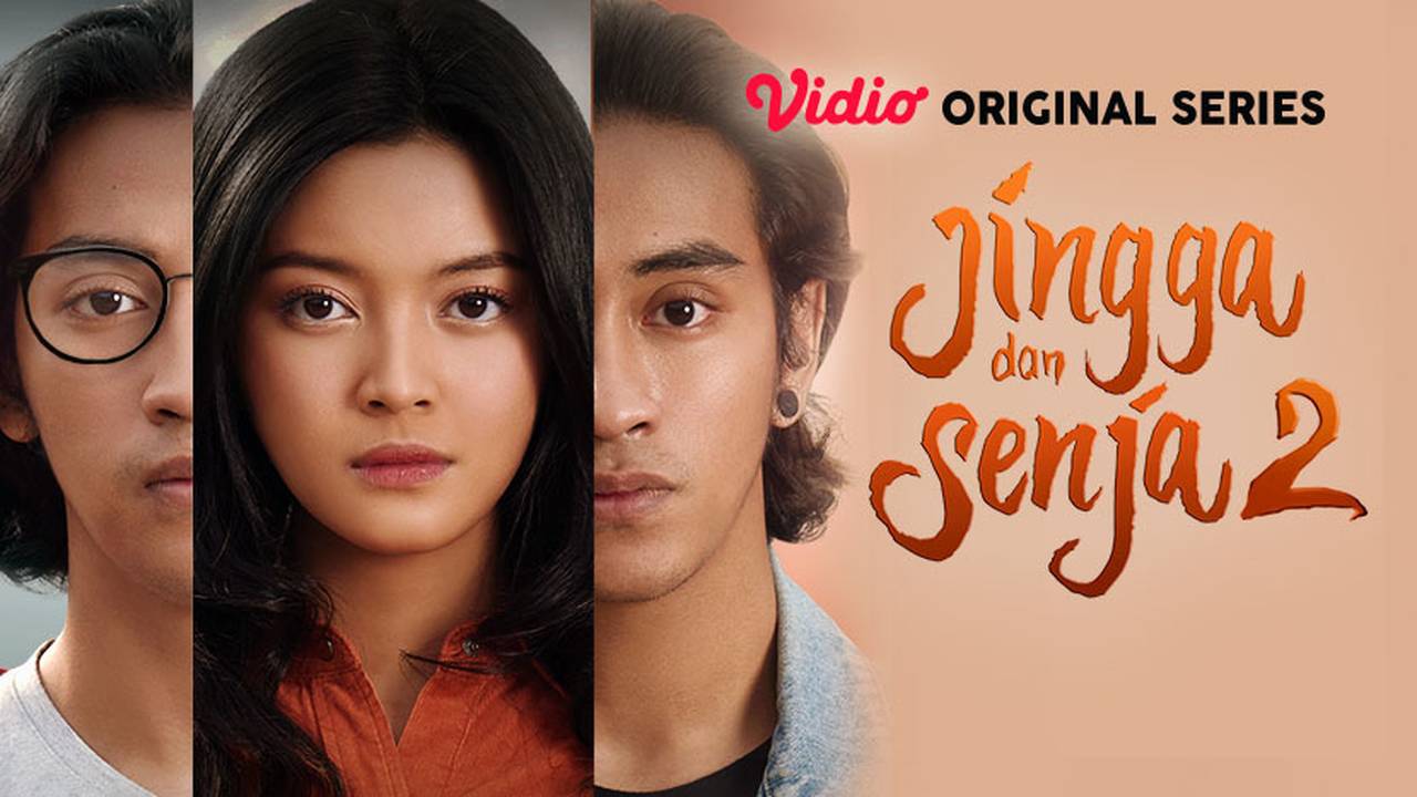 Nonton Jingga dan Senja (Season 1 & 2) Vidio Original Series | Vidio