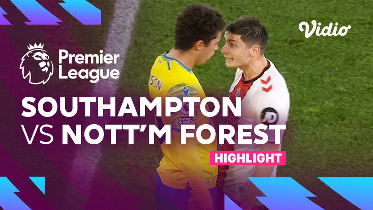 Highlights - Southampton vs Nottingham Forest | Premier League 22/23