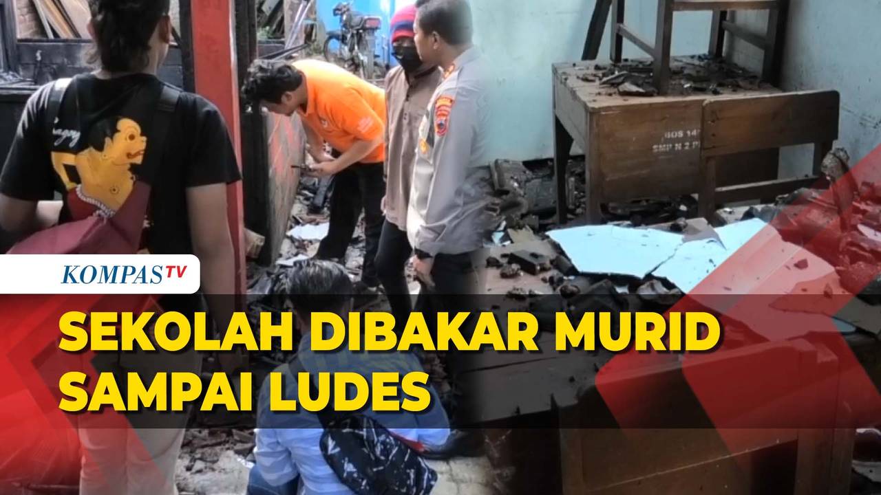 Pelajar SMP Nekat Bakar Sekolahnya Sendiri! - Kompas TV | Vidio