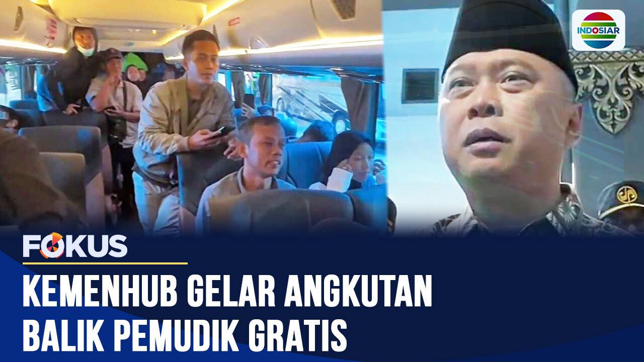 MENHUB Lepas Ribuan Pemudik Balik Gratis dari Yogyakarta ke Jabodetabek | Fokus - INDOSIAR | Vidio