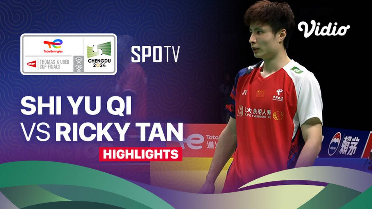 Shi Yu Qi (CHN) vs Ricky Tang (AUS) - Highlights | Thomas Cup Chengdu ...