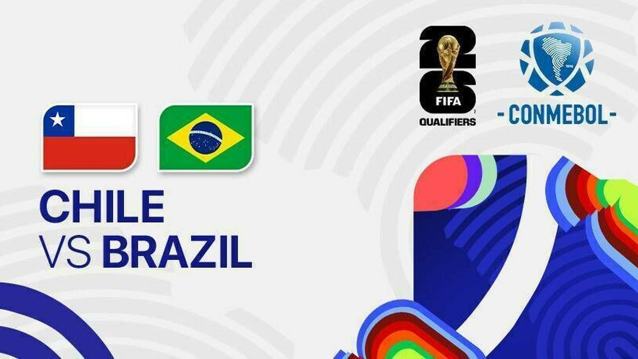 Chile vs Brazil - FIFA World Cup 2026 CONMEBOL Qualifiers | Vidio