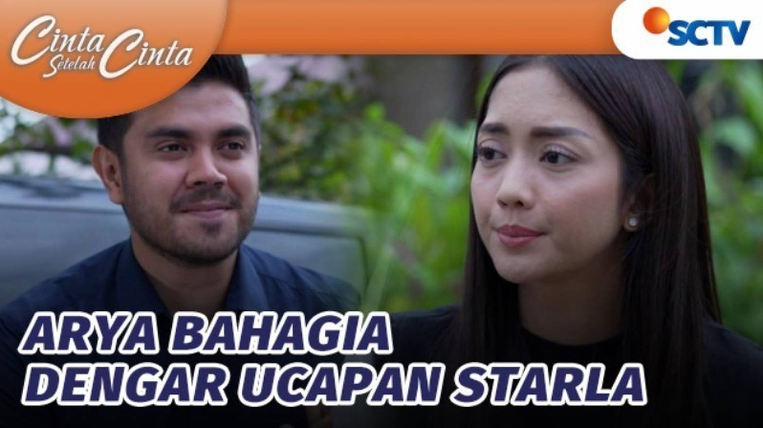 Cinta Setelah Cinta - Arya Dengar Sendiri, Starla Bilang CINTA pada Dirinya | Cinta Setelah ...