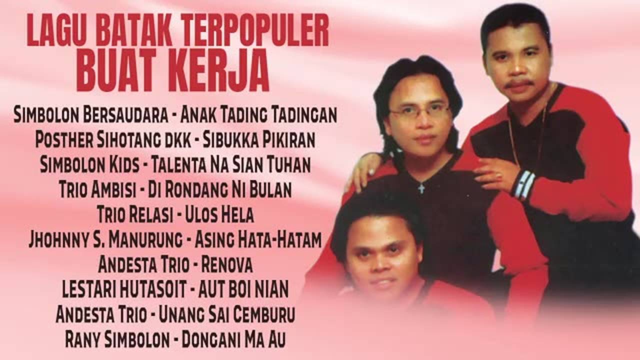 Lagu Batak Terpopuler Buat Kerja - Simbolon Bersaudara, Simbolon Kids ...