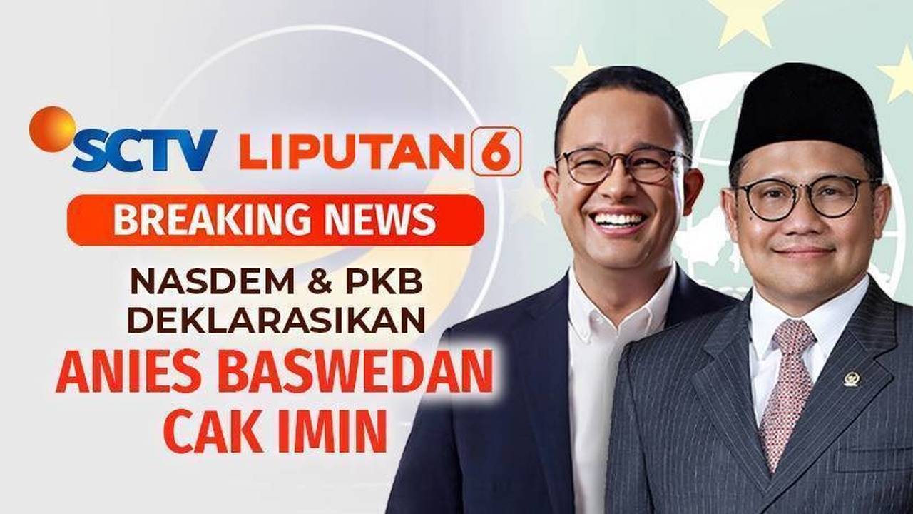 Deklarasi Anies Baswedan - Cak Imin Di Pilpres 2024 | Vidio