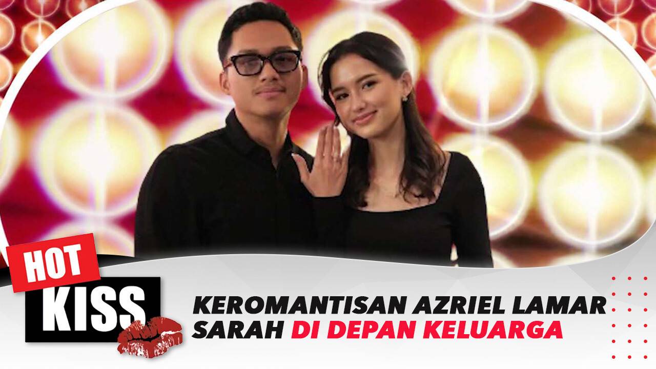 Keromantisan Azriel Hermansyah Lamar Sang Kekasih Sarah Menzel Di Depan ...