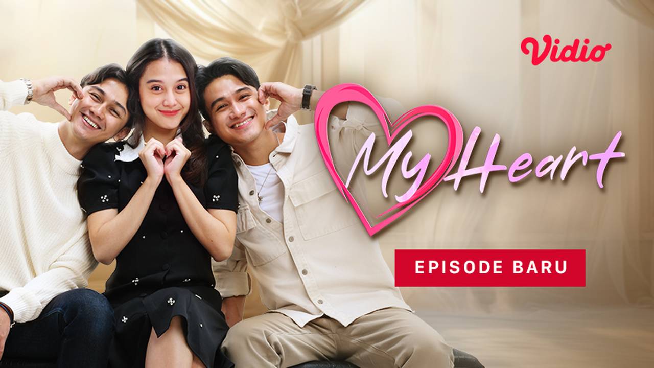 Streaming My Heart | Vidio