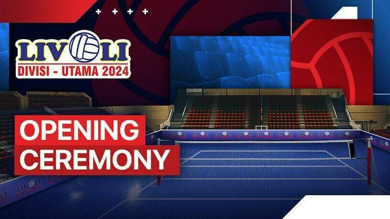 Opening Ceremony - Livoli Divisi Utama | Vidio