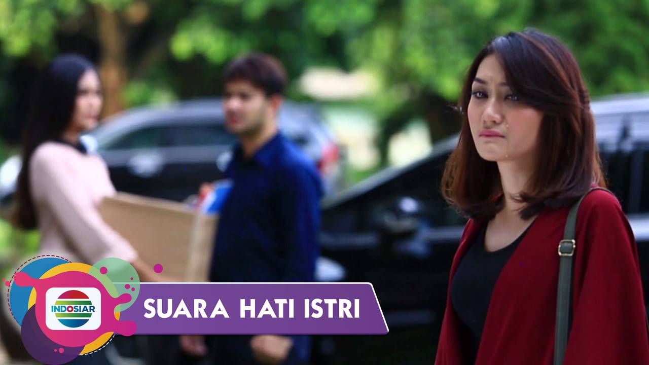Nonton Sinema Suara Hati Istri - Aku Yang Diduakan, Aku yang Terlupakan ...