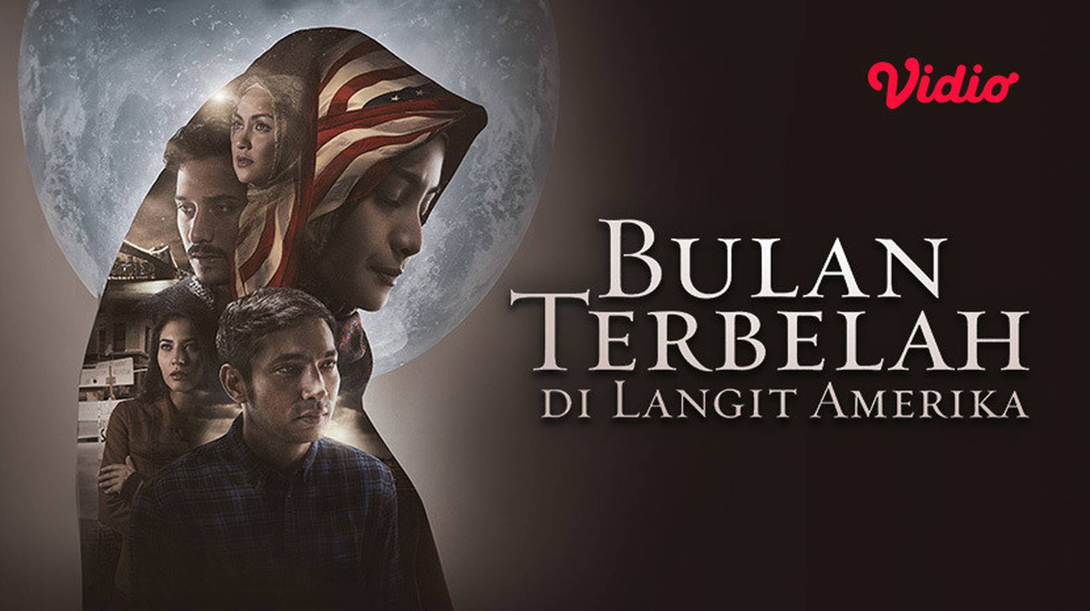 Bulan Terbelah di Langit Amerika (2015) Full Movie | Vidio