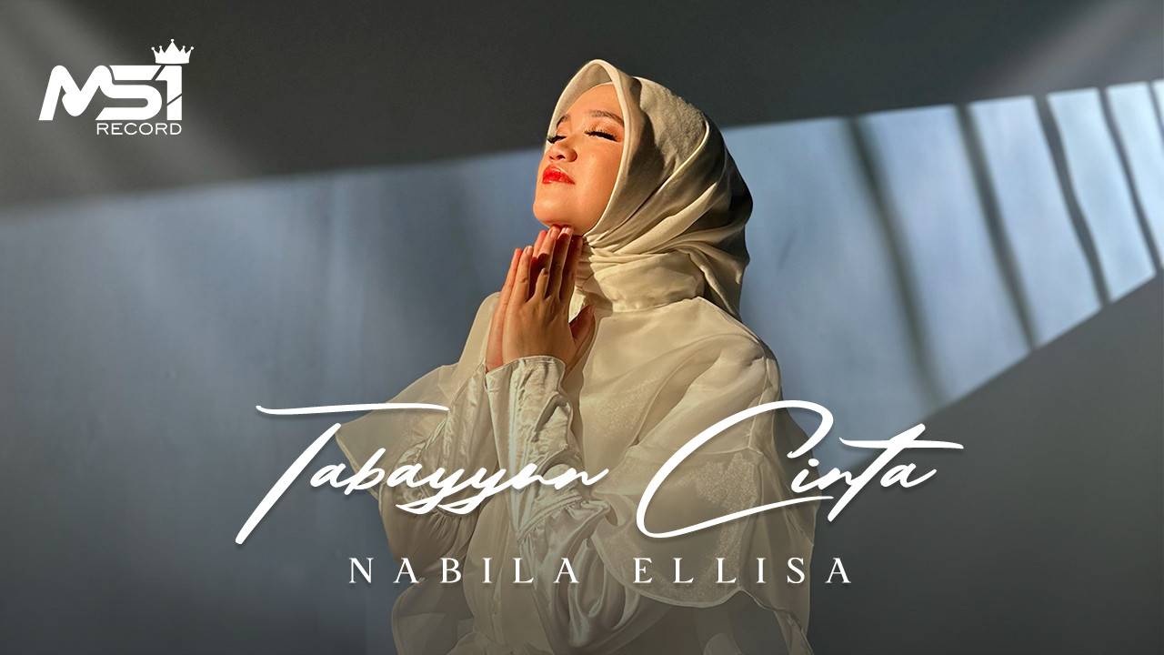 Nabila Ellisa - Tabayyun Cinta (Official Music Video) | Vidio