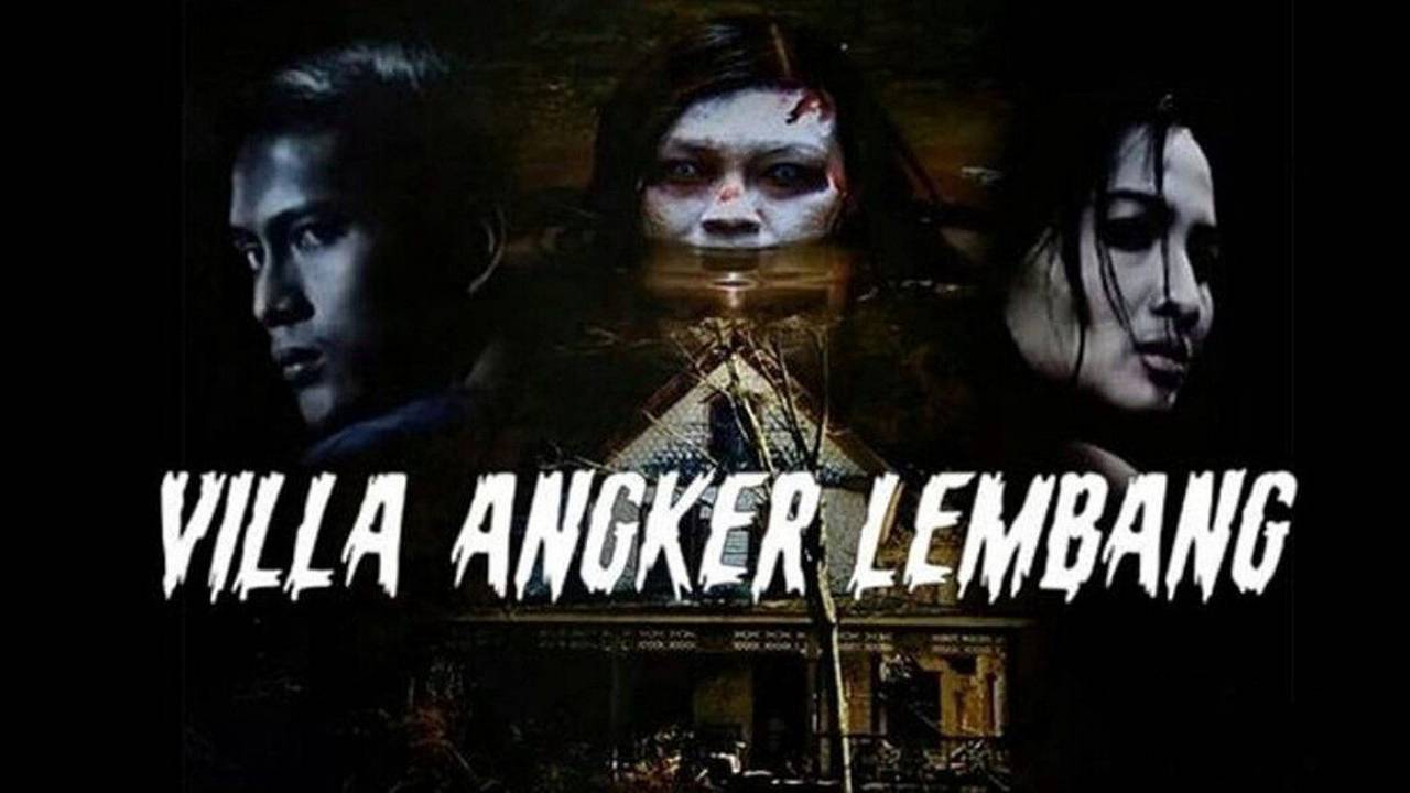 Sinopsis Villa Angker Lembang (2021), Rekomendasi Film Horor Indonesia ...