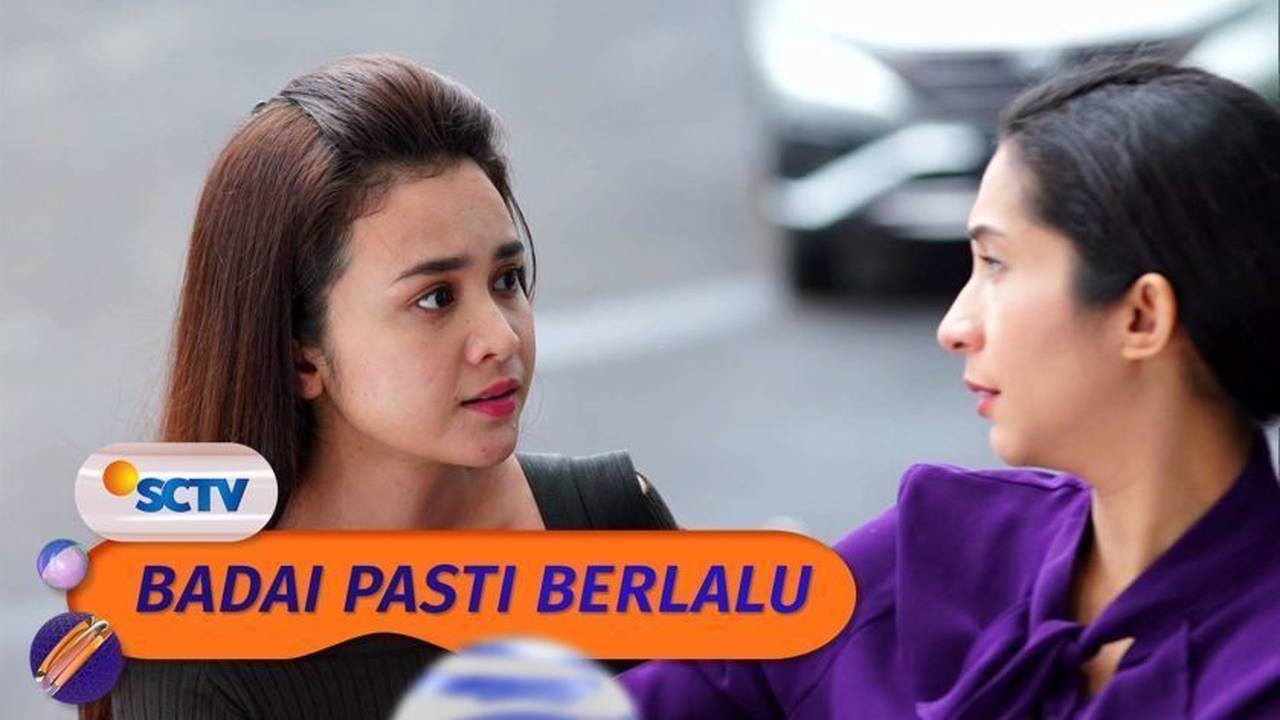 Badai Pasti Berlalu - Episode 44 | Part 2/2 (2021)